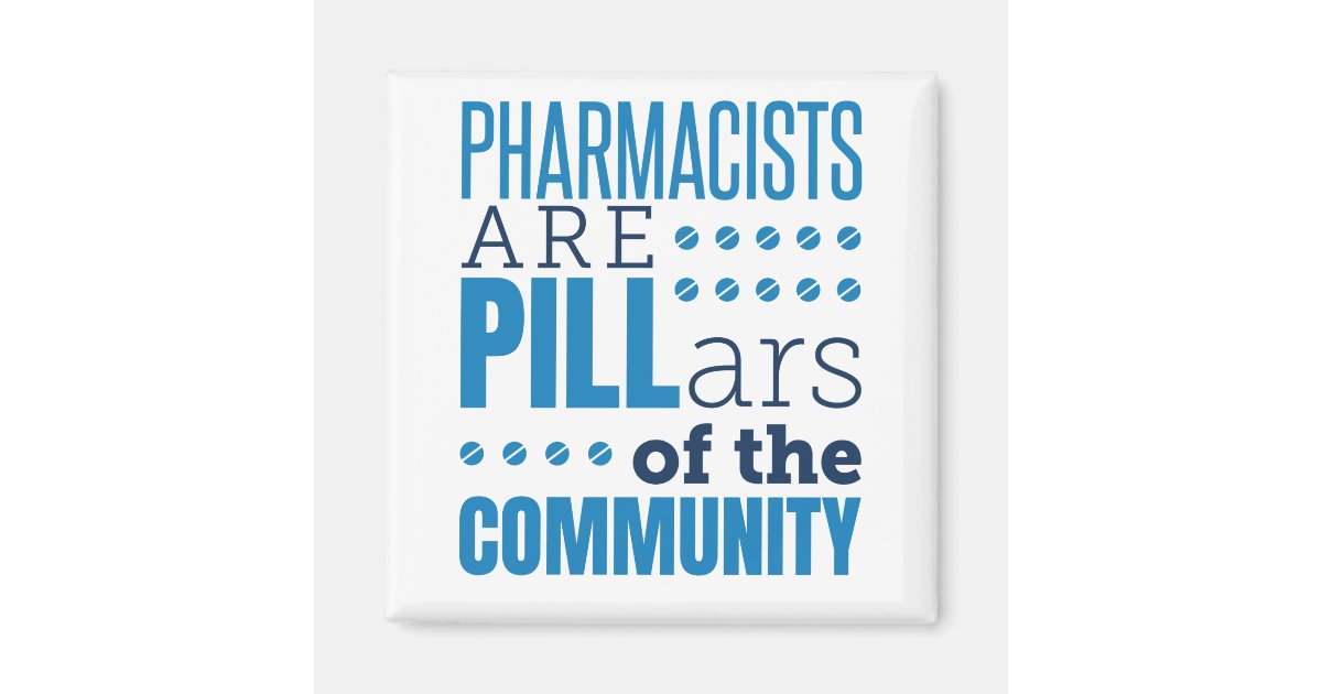 Imán Los Farmacéuticos Son Pilares De La Graciosa Farma | Zazzle.es