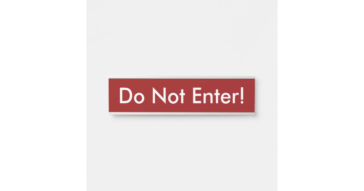Letrero Para Puerta Básico, simple "¡No entrar!" Rótulo de la puerta ...