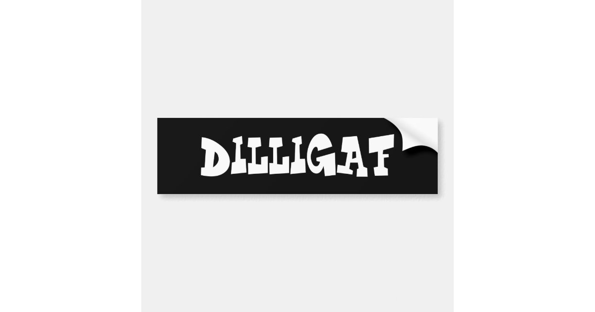 PEGATINA DE DILLIGAF | Zazzle.es