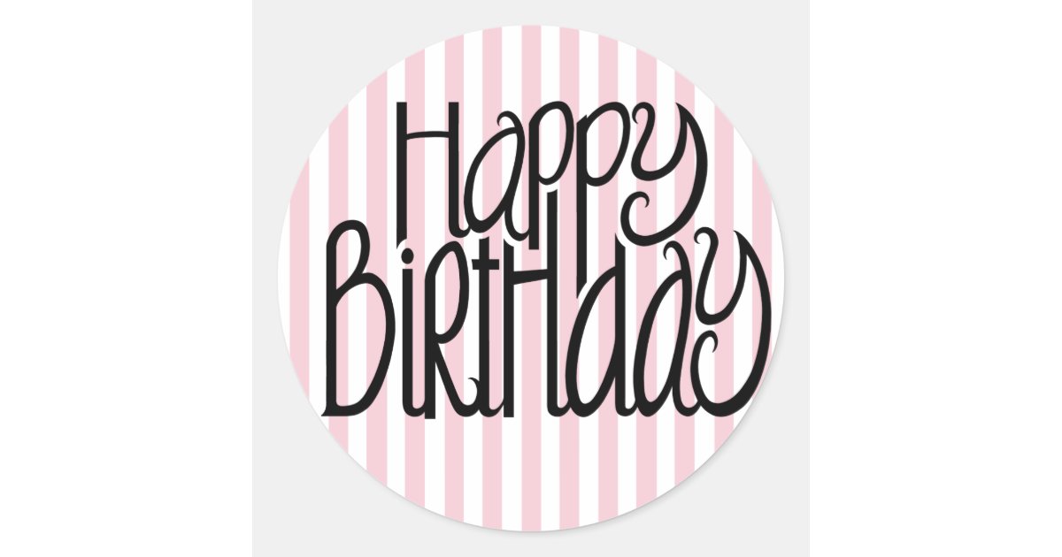 Pegatina Feliz cumpleaños de franjas rosadas | Zazzle.es