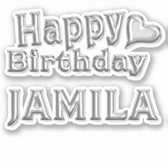 Pegatina Jamila Happy Birthday silver Aufkleber Sticker | Zazzle.es