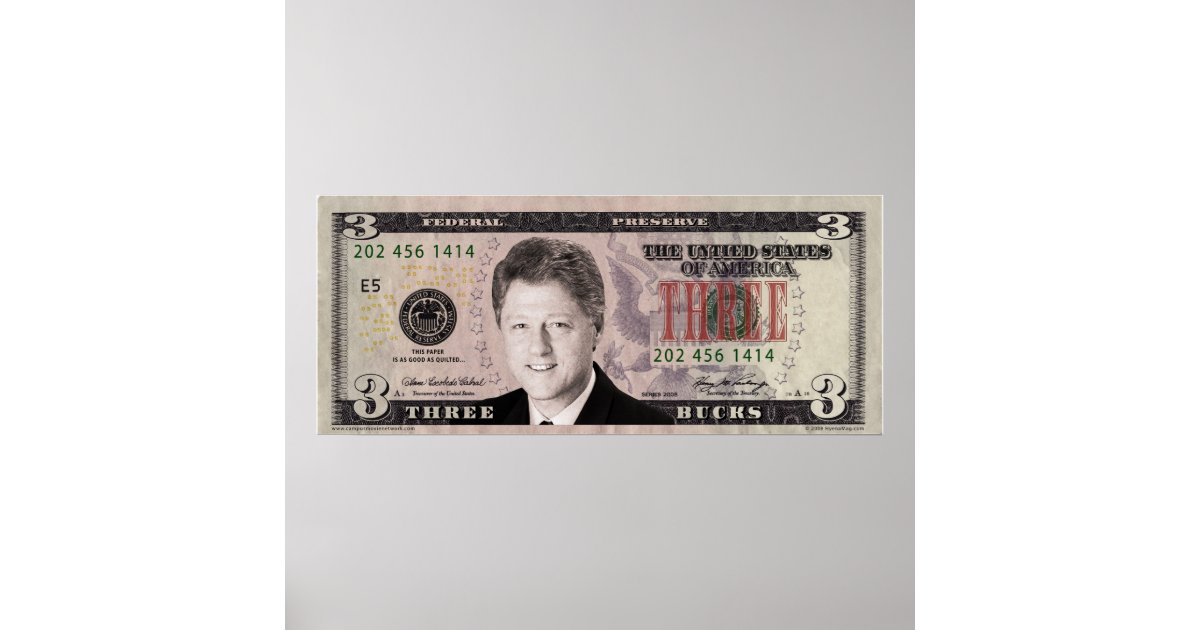 Póster Bill Clinton Poster $3 Bill | Zazzle.es