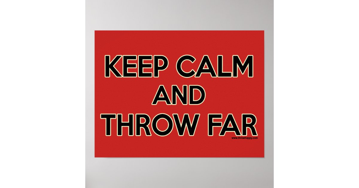 Póster Keep Calm and Throw Far, Shot Put Poster | Zazzle.es