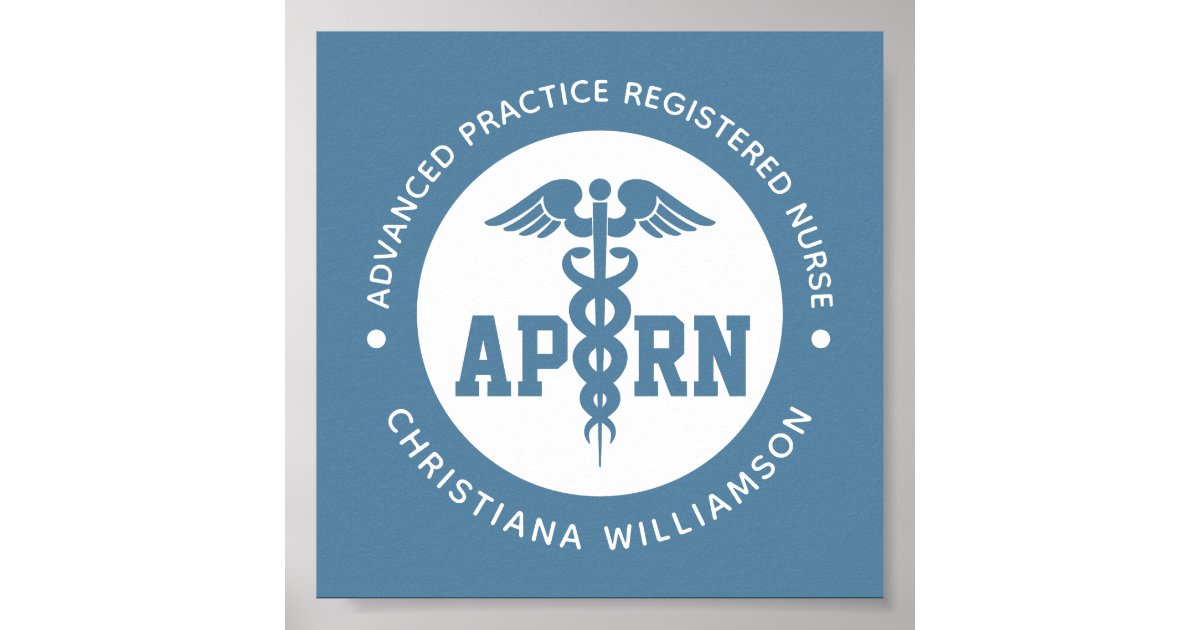 Póster Personalizado APRN Enfermero registrado de práctic | Zazzle.es