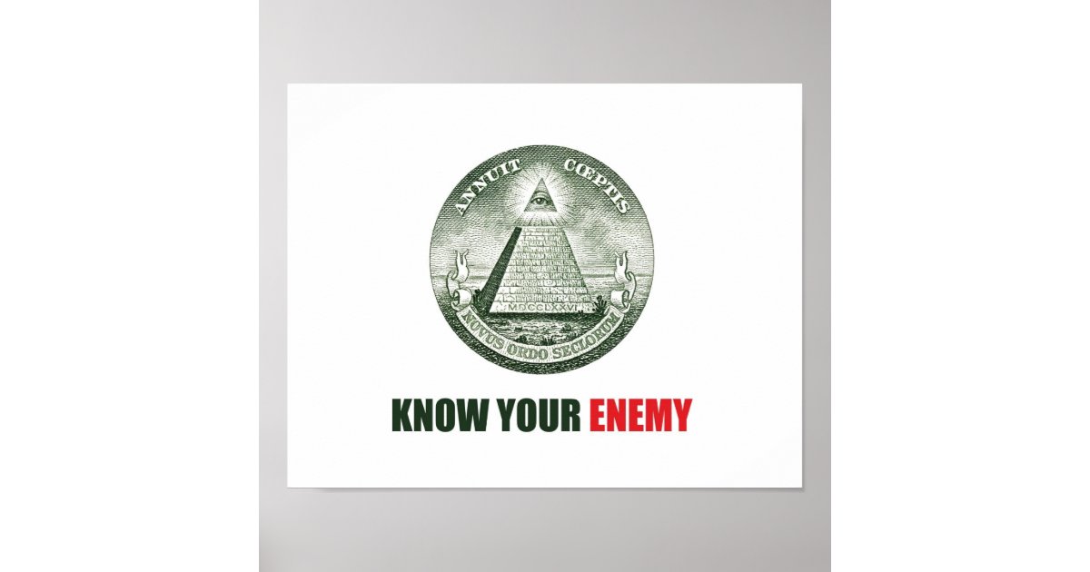 Póster poster know your enemy illuminati | Zazzle.es