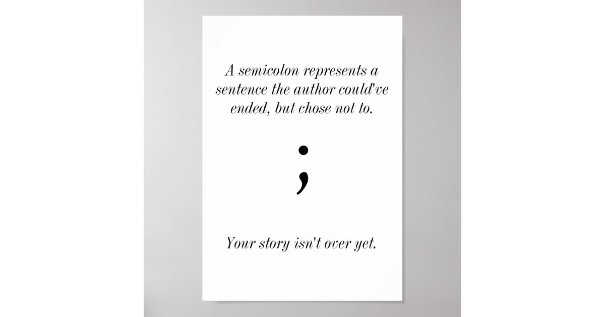 Póster Poster Semicolon | Zazzle.es