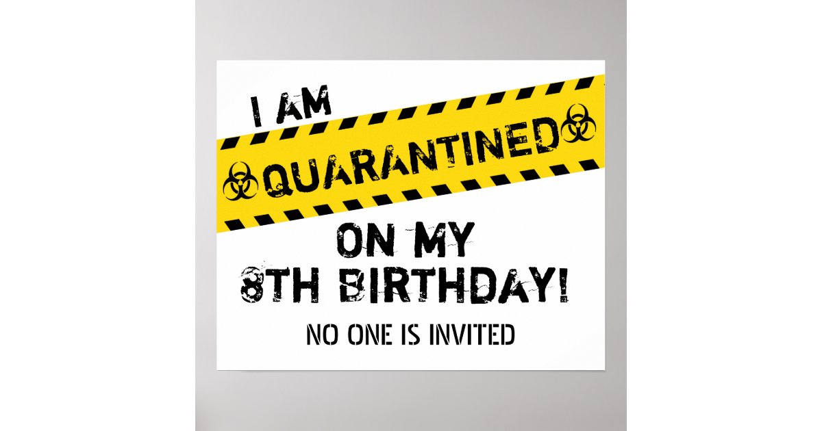 Póster Rótulo de cumpleaños en cuarentena | Zazzle.es