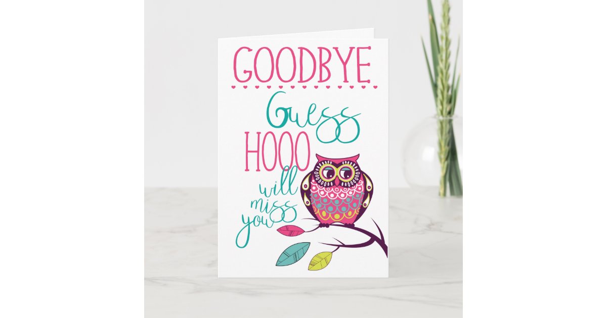 Tarjeta Adiós Funny Adiós Owl | Zazzle.es